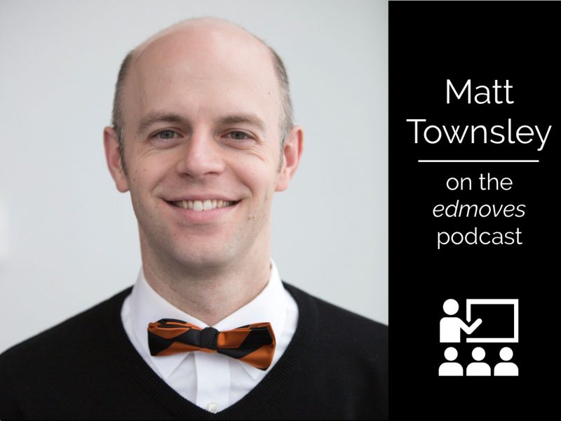 Matt Townsley and Standards Based Grading – Edmoves